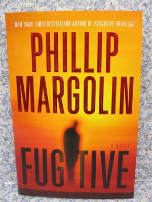 BOOK Fugitive by Phillip Margolin NEW 9780061789045 | eBay