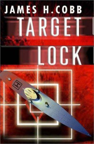 Target Lock by Cobb, James H. 9780399148491 | eBay