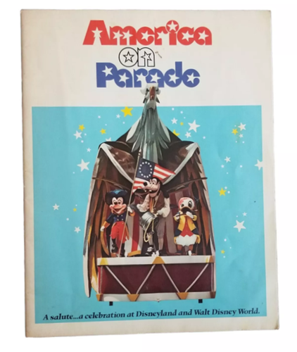 AMERICA ON PARADE Book Bicentennial Disneyland Disney World Booklet ...