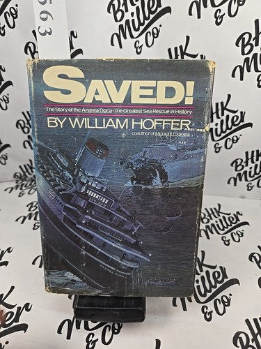 Saved: Story of Andrea Doria by William Hoffer 1979 Hardcover Sea ...