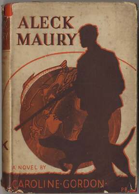 Caroline GORDON / The Pastimes of Aleck Maury 1st Edition 1934 | eBay
