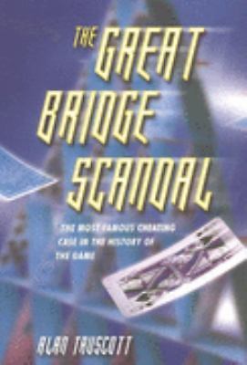 Great Bridge Scandal : The Most Famous Cheating Case in the History of ...