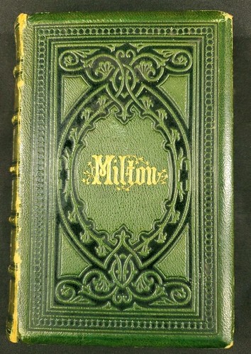 1871 The Poetical Works of John Milton T. Nelson And Sons GILT EDGED ...