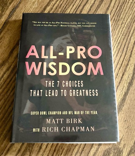 "All-Pro Wisdom" SIGNED by NFL All-Pro & NFL Man of the Year Matt Birk ...