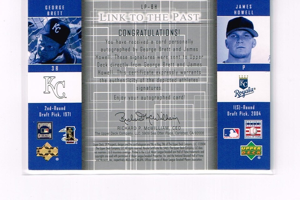 GEORGE BRETT JAMES HOWELL 2004 UPPER DECK SP PROSPECTS DUAL AUTO #1/50 ...