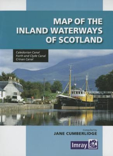 Map of the Inland Waterways of Scotland by Cumberlidge, Jane ...
