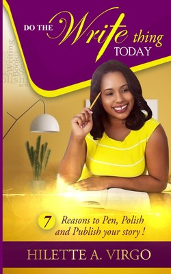 Do the Write Thing Today: 7 Reasons to Pen, Polish and Publish your Story | eBay