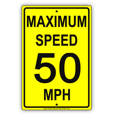 Maximum Speed 50 Mph Wall Art Decor Novelty Notice Aluminum Metal Sign ...