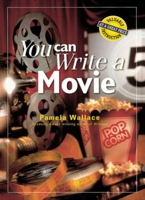 You Can Write a Movie (You Can Write It!) By Pamela Wallace | eBay