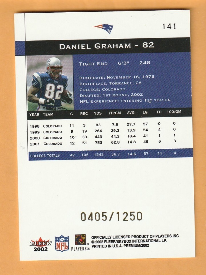 Daniel Graham New England Patriots 2002 Fleer Premium #141 RC /1250 14D ...