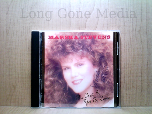 The Best Is Yet To Come by Marsha Stevens (CD, Autographed, 1991) | eBay