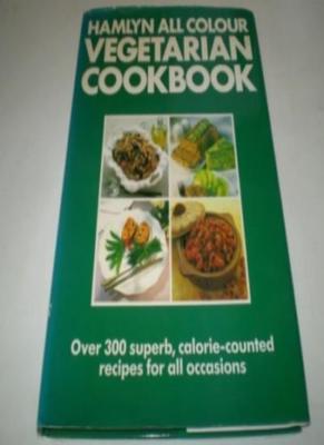 Hamlyn All Colour Vegetarian Cookbook (Hamlyn All Colour Cookbo ...