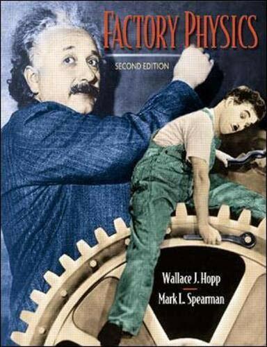 Factory Physics Second Edition by Hopp, Wallace|Spearman, Mark ...