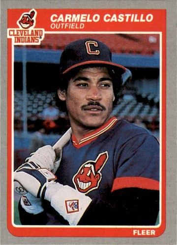 1985 Fleer Baseball Carmelo Castillo . Cleveland Indians #444 | eBay