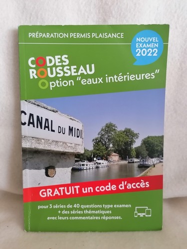 Livre code Rousseau PERMIS BATEAU PLAISANCE Eaux intérieures Nouvelle édition | eBay
