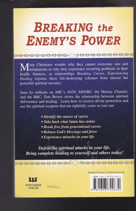 Breaking Curses, Experiencing Healing by Tom Brown Paperback 2010 | eBay