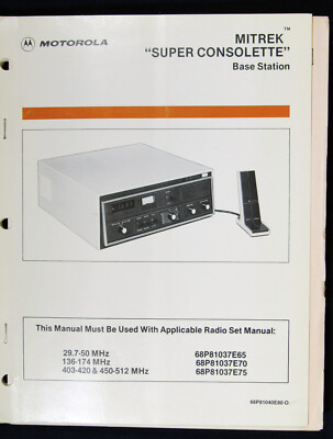 Motorola Mitrek Super Consolette Base Station Manual 68P81040E80-0 | eBay