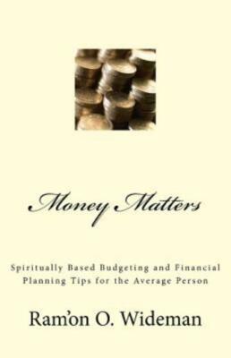 Money Matters: Spiritually Based Budgeting And Financial Planning Tips ...