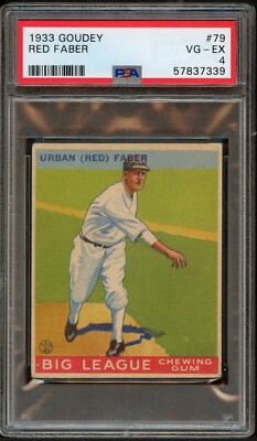 BB - 1933 Goudey - #79 - Red Faber - PSA 4 - VG-EX | eBay