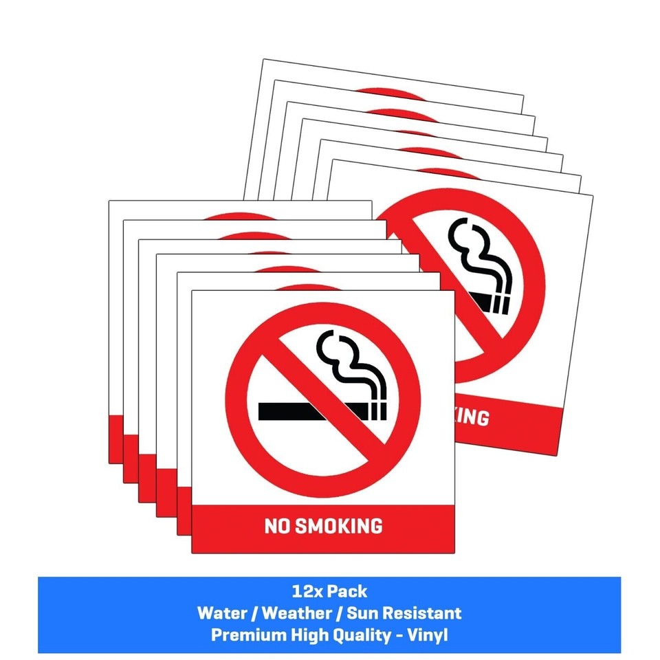 No Smoking Vinyl Stickers -100mm x 100mm - 12 PACK- Indoor- Outdoor ...