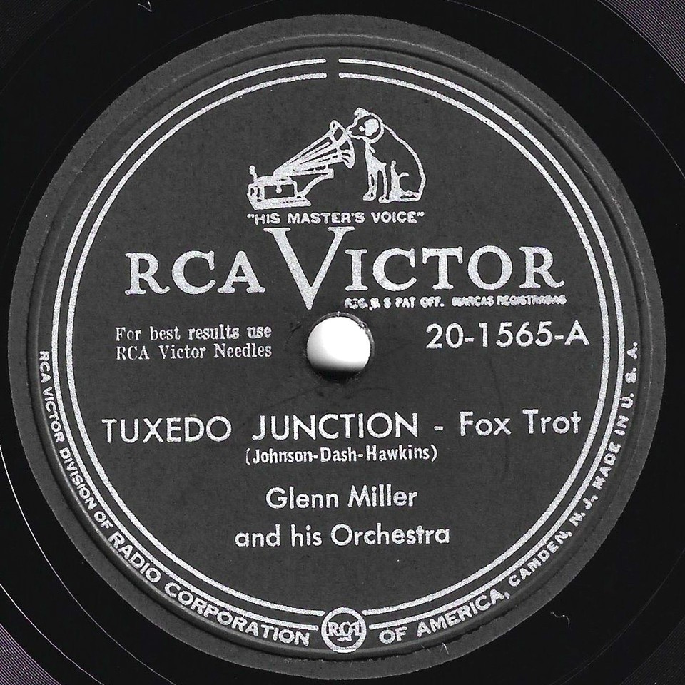Victor #20-1565/27934: Glenn Miller O-"Tuxedo Junction" and "Kalamazoo ...