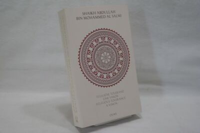 Bin Mohammed al Salimi, A. : Religiöse Toleranz - eine Vision für eine ...