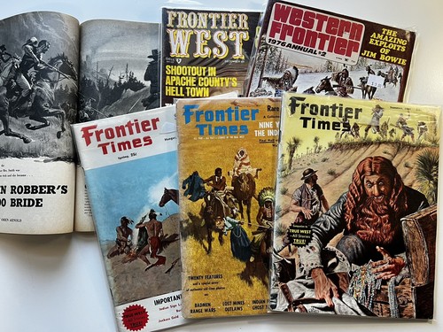 Frontier Times True Western West Magazine Lot 6 Issues 1961, 1963, 1974 ...