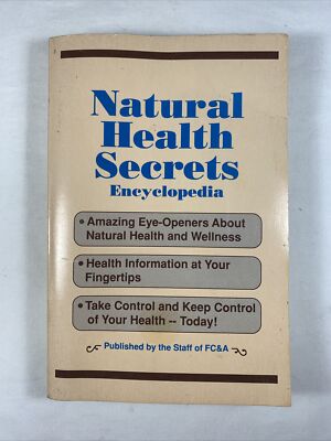 Natural Health Secrets Encyclopedia by Cawood, Frank W. Book ...
