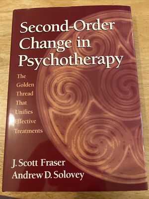 Second-Order Change in Psychotherapy: The Golden Thread That Unifies ...