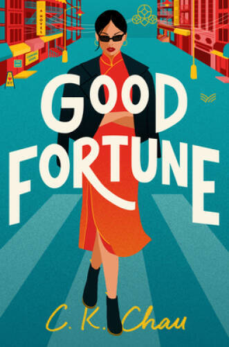 Good Fortune: A Novel - Hardcover By Chau, CK - GOOD 9780063293762| eBay