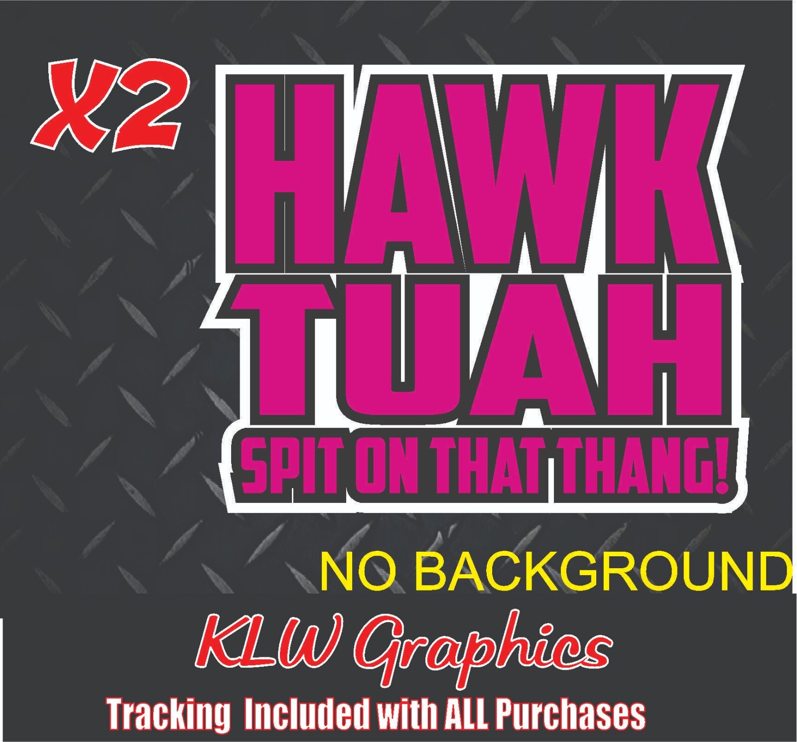 HAWK TUAH Spit On That THANG Decal Vinyl Sticker Turbo Diesel Truck ...
