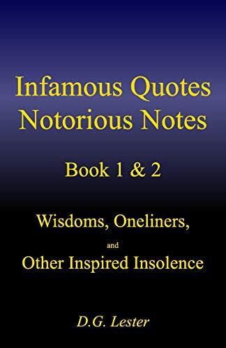 Infamous Quotes Notorious Notes Book 1 & 2: Wis. Lester