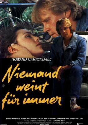 Plakat "NIEMAND WEINT FÜR IMMER" EA 1984 Howard Carpendale, Elke Sommer ...