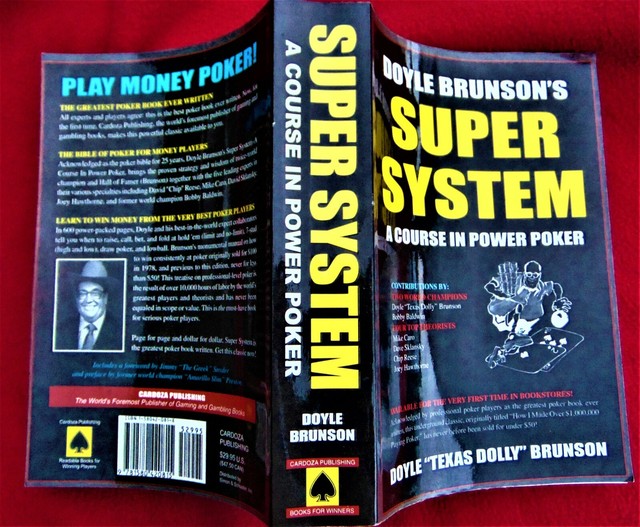 Doyle Brunson's Super System : A Course in Power Poker by Doyle Brunson ...