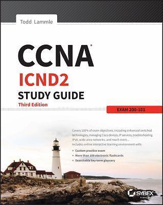 CCNA ICND2 Study Guide : Exam 200-105 by Todd Lammle (2016, Trade ...