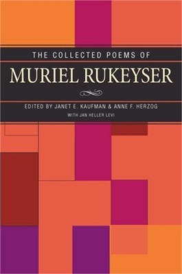 The Collected Poems of Muriel Rukeyser (Paperback or Softback ...