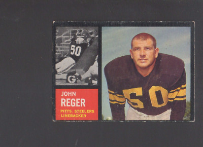 1962 Topps Football Card #135 John Reger-Pittsburg Steelers Vg Ex Card ...