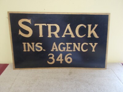 VTG HAND PAINTED PLASTIC INSURANCE SIGN STRACK INS 346. AGENCY ...