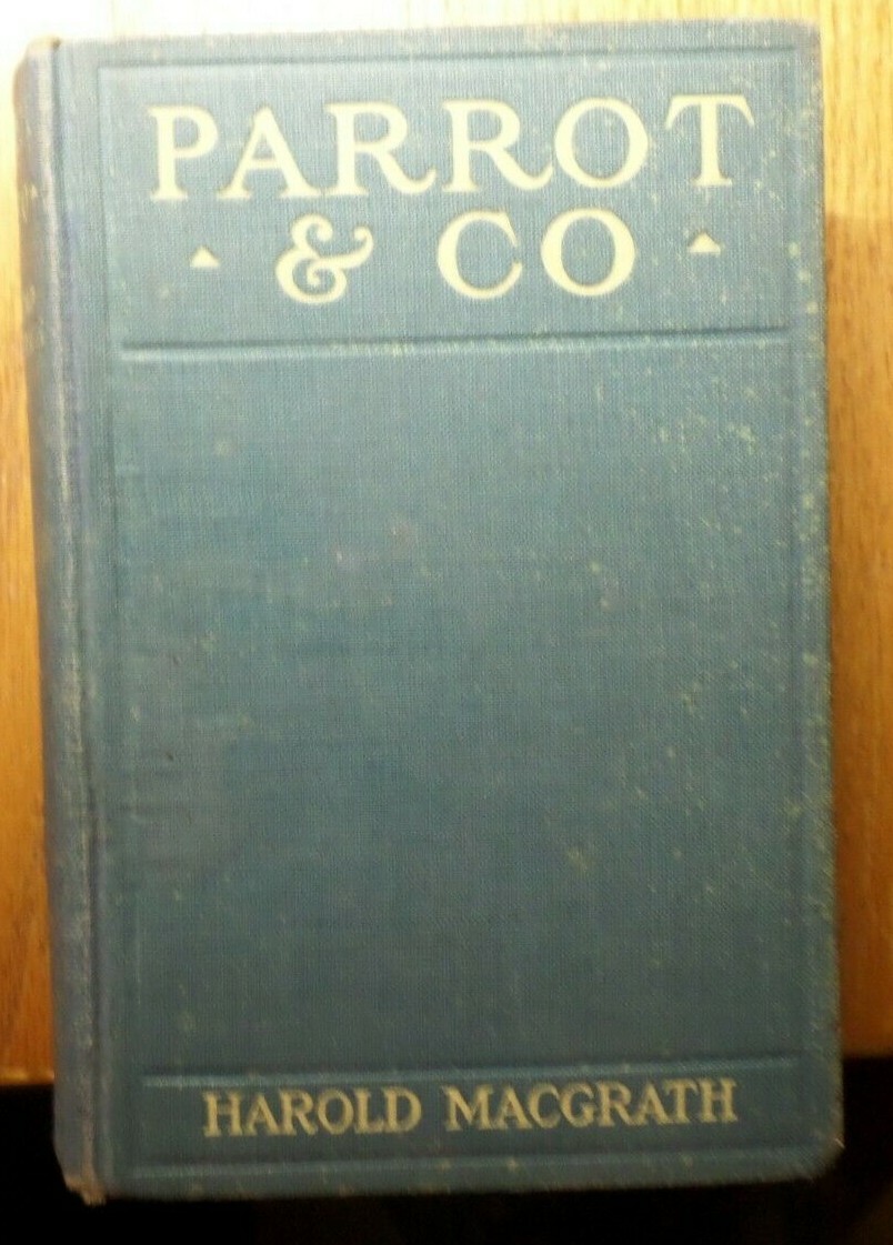 Harold MacGrath PARROT & CO. A.L. BURT CO 1913 Nautical ocean Cruise ...