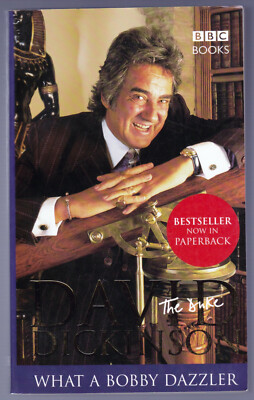 book DAVID DICKINSON DUKE Autobiography Bobby Dazzler BBC Bargain Hunt ...