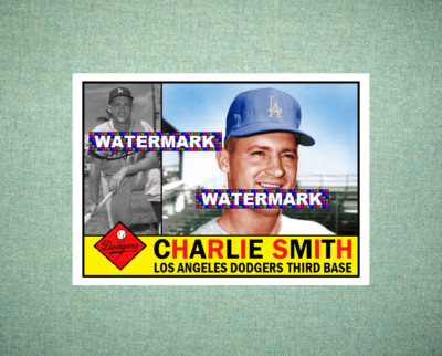 Charlie Smith Los Angeles Dodgers 1960 Style Custom Baseball Art Card ...