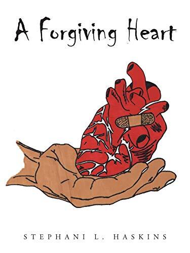 A Forgiving Heart 9781504921725| eBay