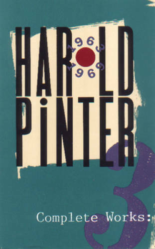 Complete Works, Vol. 3 - Paperback By Pinter, Harold - GOOD ...