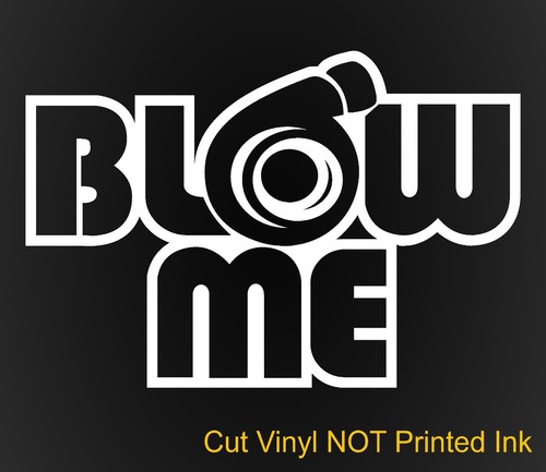 BLOW ME turbo boost jdm drift hoon skid Car Stickers 150mm | eBay