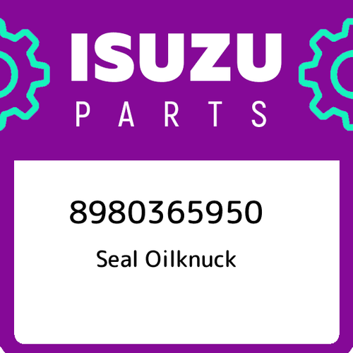 8980365950 Isuzu Seal oilknuck 8980365950, New Genuine OEM Part | eBay