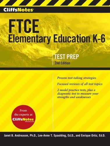 FTCE Elementary Education K-6 by Lee-Anne Spalding, Janet B. Andreasen ...