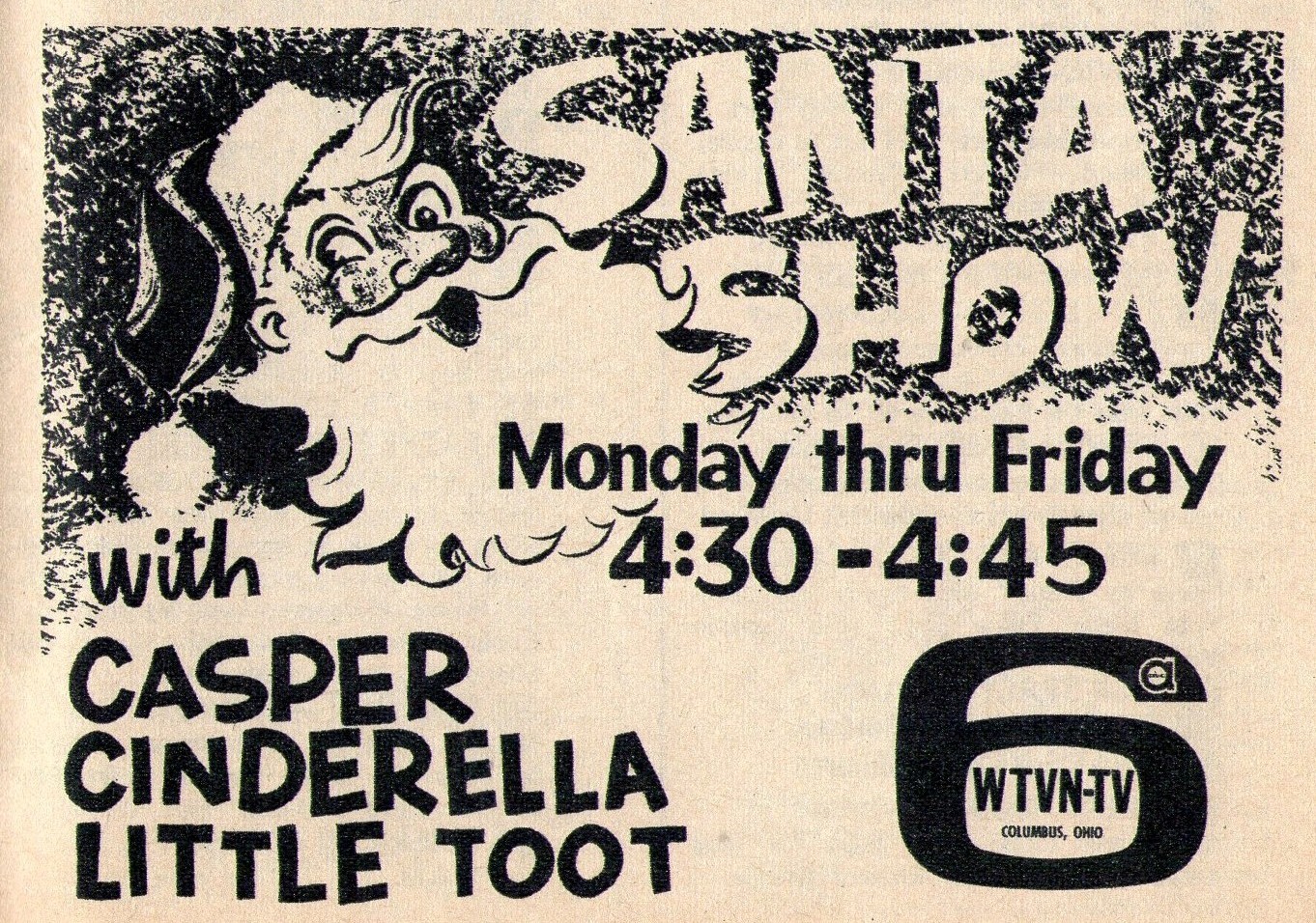 1962 WTVN TV AD/THE SANTA SHOW/LITTLE TOOT/CINDERELLA/CASPER/COLUMBUS ...