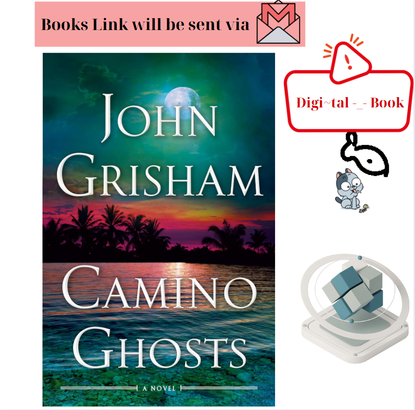 Camino Ghosts: A Novel 2024 by John Grisham | eBay