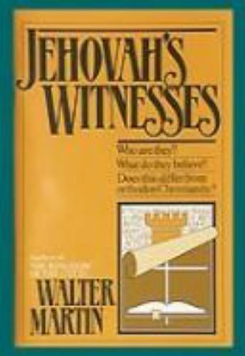 Jehovah's Witnesses by Walter Ralston Martin (1968, Trade Paperback ...
