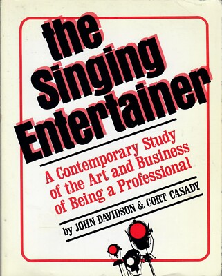 The Singing Entertainer: By John Davidson & Cort Casady (1979) Paperback | eBay